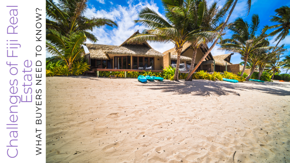 Can Foreigners Buy Property in Fiji? Everything You Need to Know ...